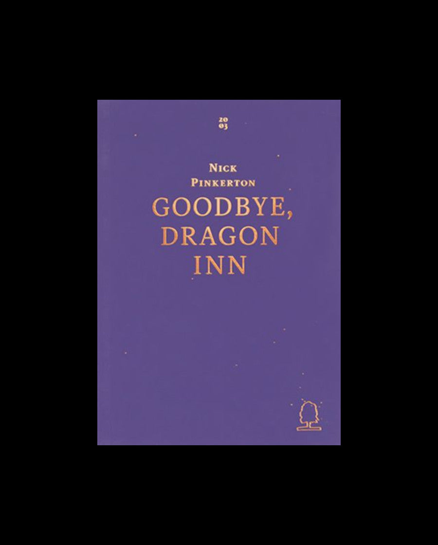 Goodbye, Dragon Inn – Limestone Bookshop